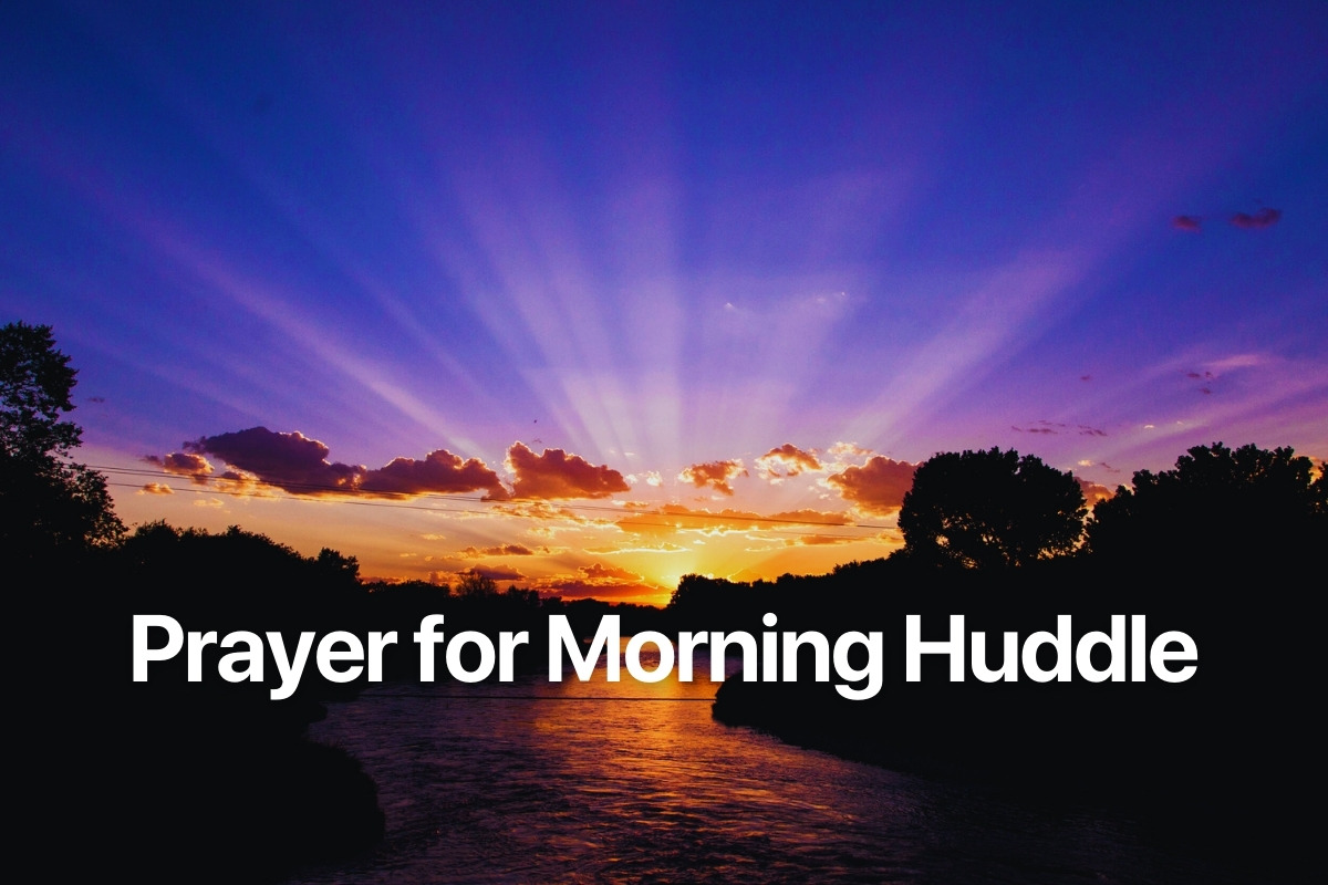 Empower Your Team: Morning Huddle Prayer for Unity and Success