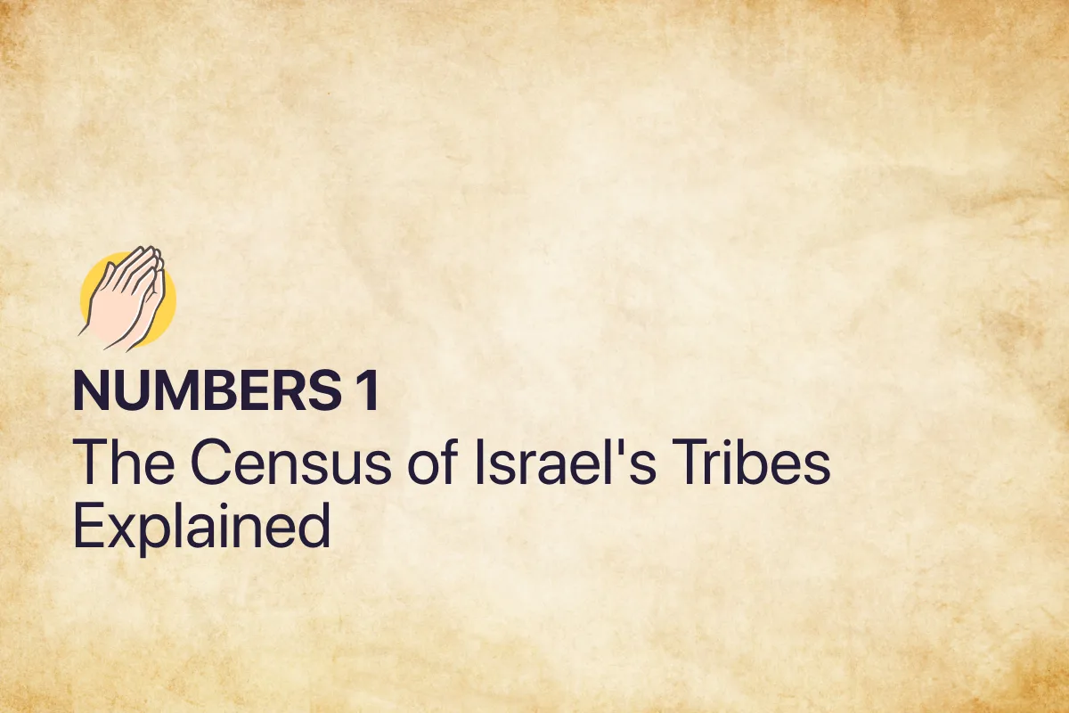 Numbers 1: The Census of Israel's Tribes Explained